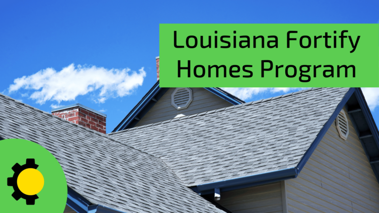 Louisiana Fortify Homes Program and Sunlight Contractors