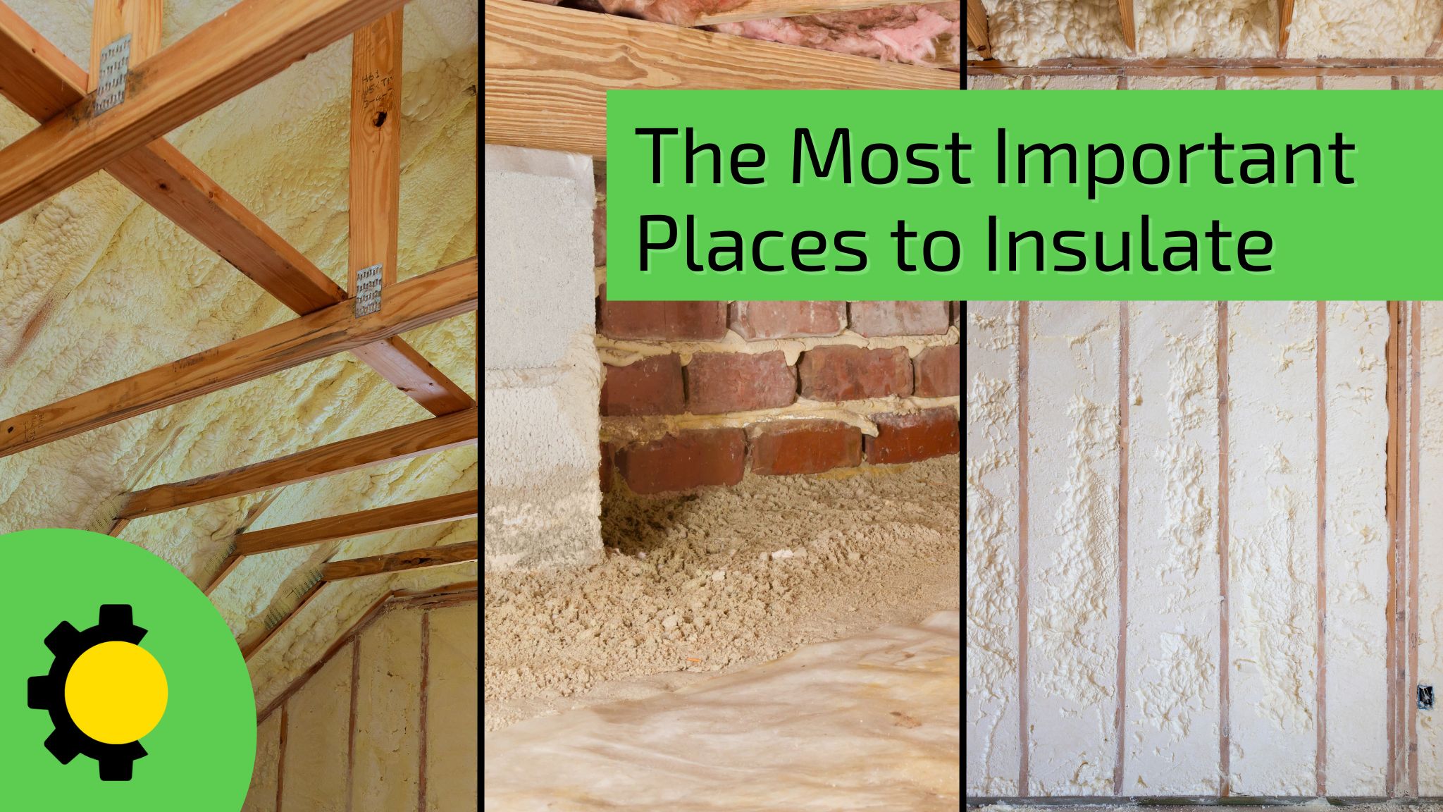 What are the Most Important Places to Insulate in Your Home? - Sunlight ...