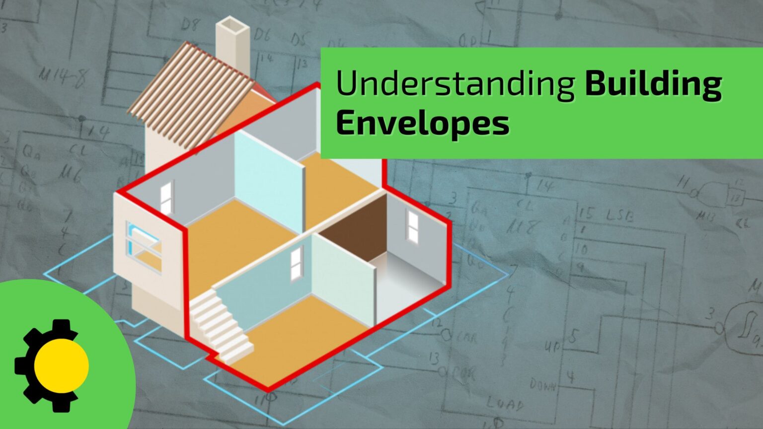 What is a Building Envelope?