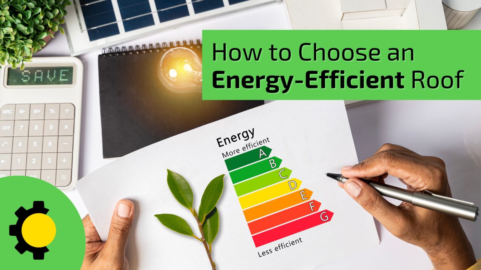 How to Choose an Energy-Efficient Roof for Your Home